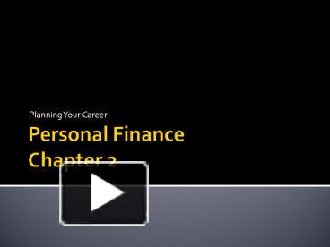 PPT – Personal Finance Chapter 2 PowerPoint presentation | free to view ...