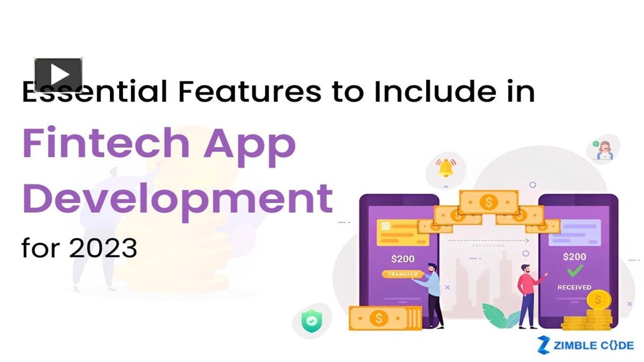 PPT – Essential Features to Include in Fintech App Development for 2023 PowerPoint presentation ...