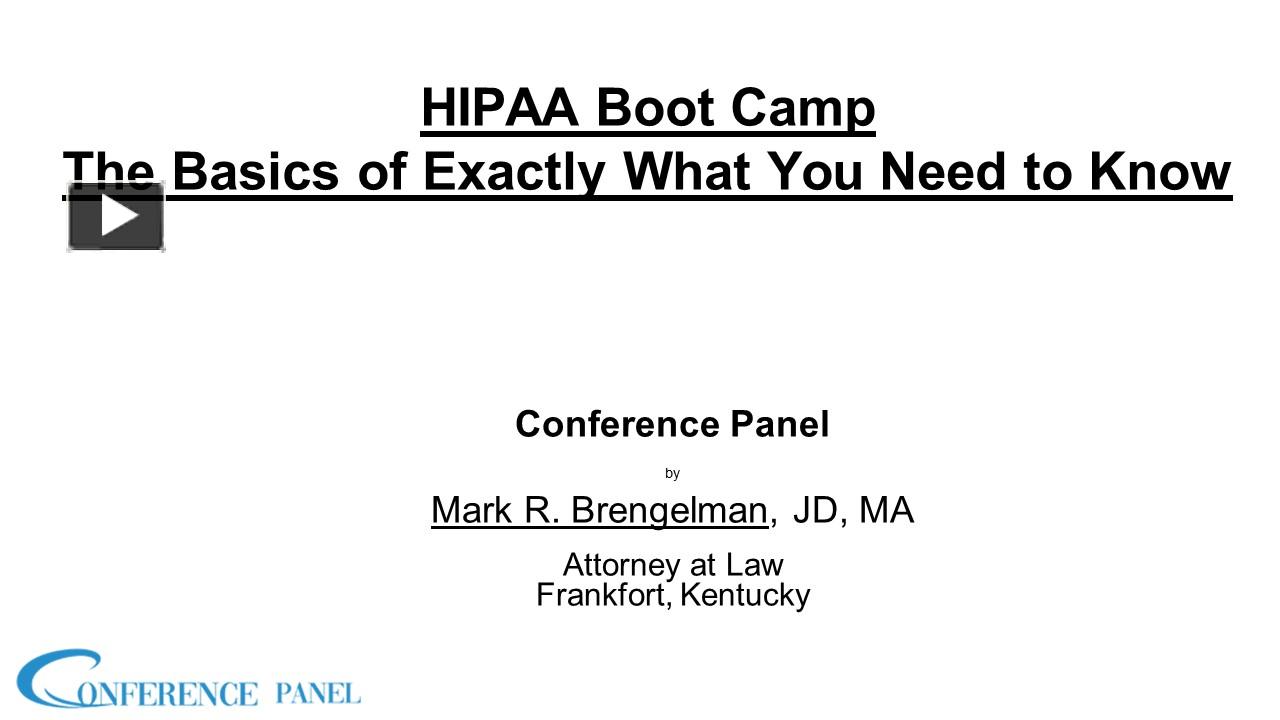 PPT – HIPAA Boot Camp - Know the Basics PowerPoint presentation | free to download - id: 96dfd7 ...