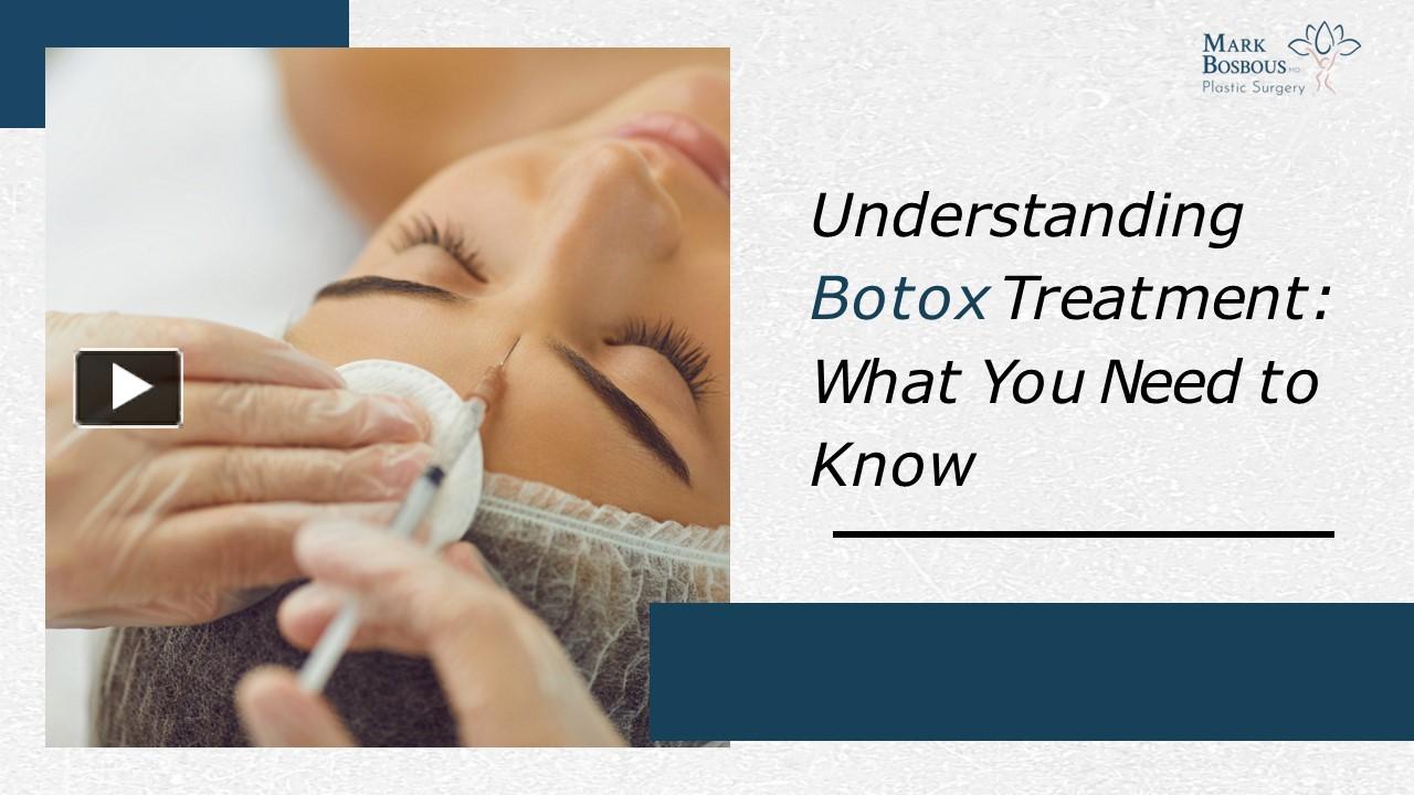 Ppt Understanding Botox Treatment Powerpoint Presentation Free To