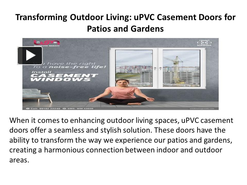 PPT – transforming-outdoor-living-upvc-casement-doors-for-patios-and-gardens PowerPoint ...