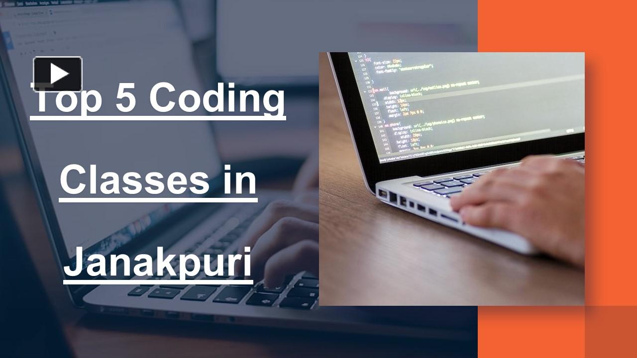 Best 5 coding classes in Janakpuri presentation | free to download