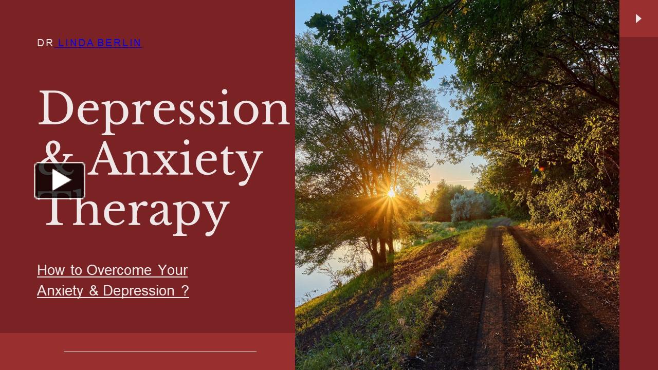 PPT – How To Overcome Depression And Anxiety With Suitable Therapy ...