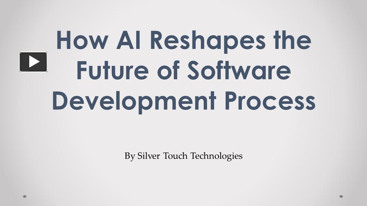 How AI Reshapes the Future of Software Development Process presentation | free to download