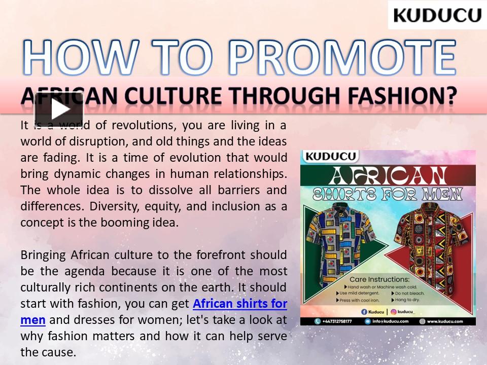 PPT – How To Promote African Culture Through Fashion PowerPoint ...