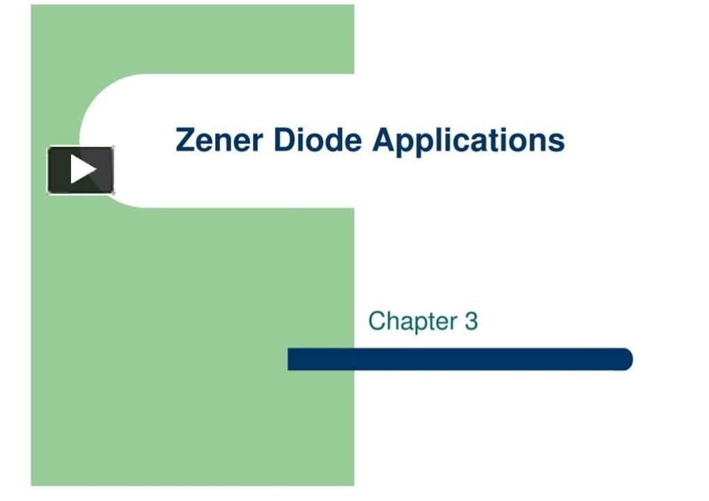 PPT – Zener Diode Applications PowerPoint presentation | free to download - id: 96e8c5-Yjk3Z