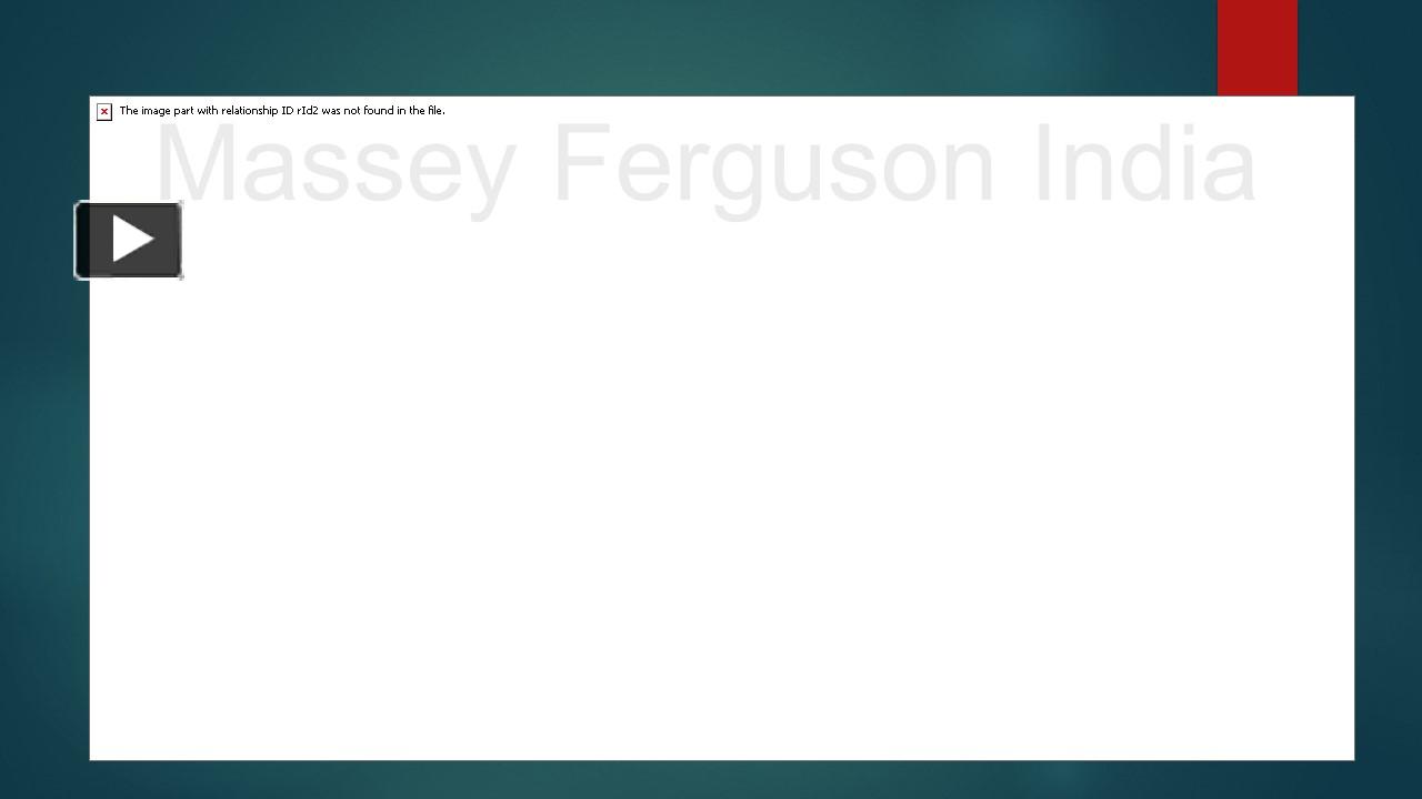 PPT – Massey ferguson PowerPoint presentation | free to download - id: 96ea6b-MmVlN