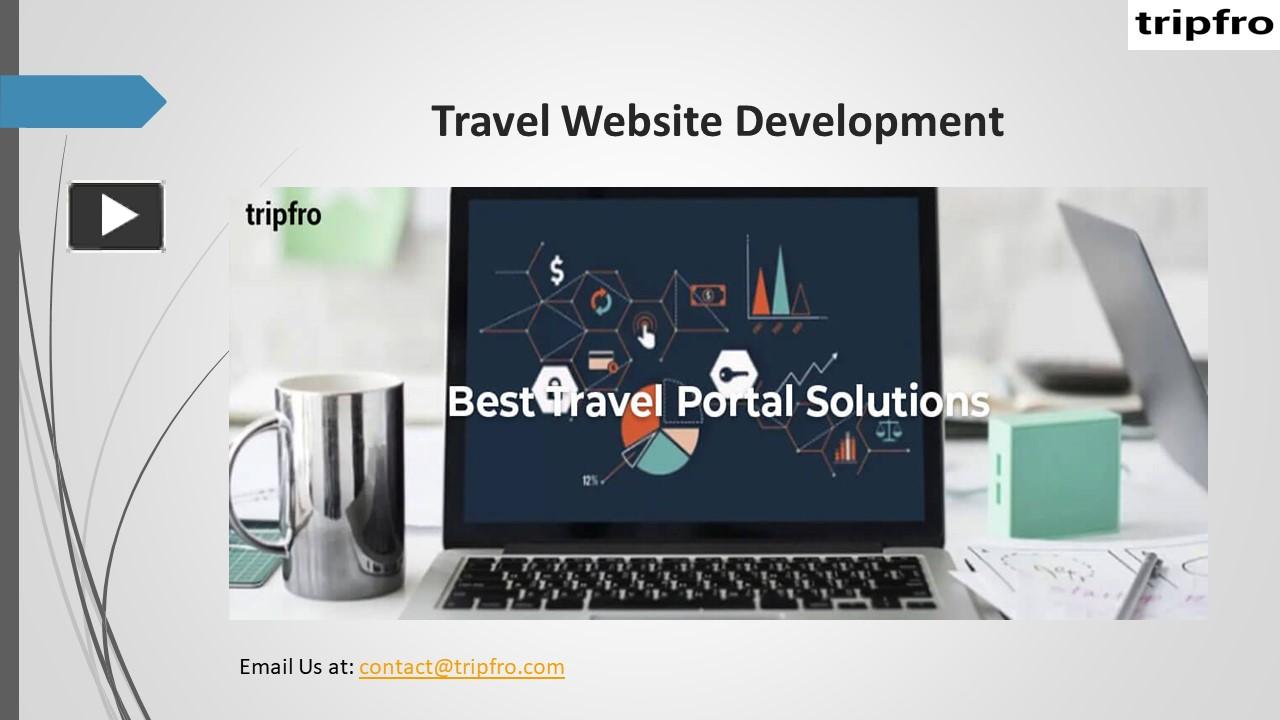 PPT – Travel Website Development (1) PowerPoint presentation | free to download - id: 96eac9-ZmI0M