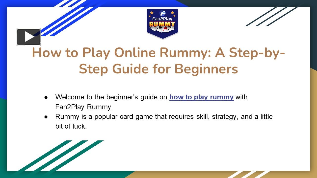 How to Play Online Rummy: A Step-by-Step Guide for Beginners presentation | free to download