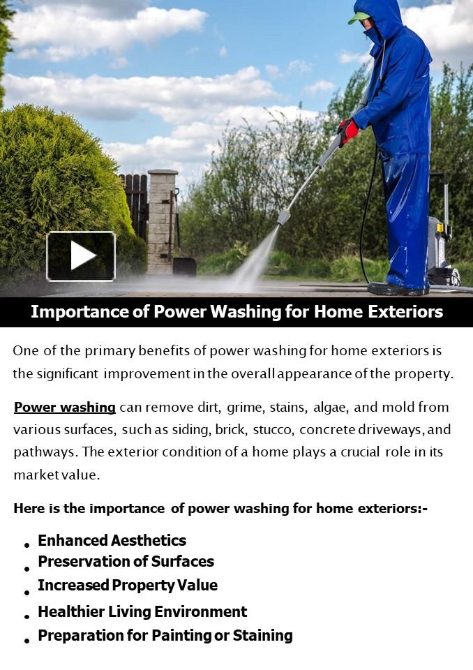 PPT – Importance of Power Washing for Home Exteriors PowerPoint presentation | free to download ...