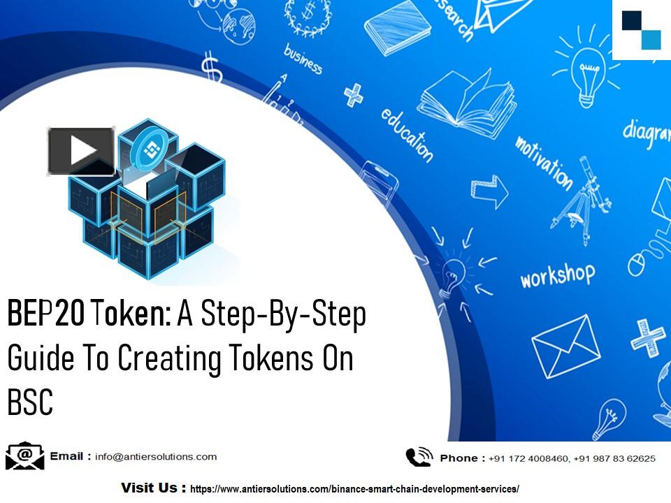 Guide To Create Your Own BEP20 Token on Binance Smart Chain presentation | free to download
