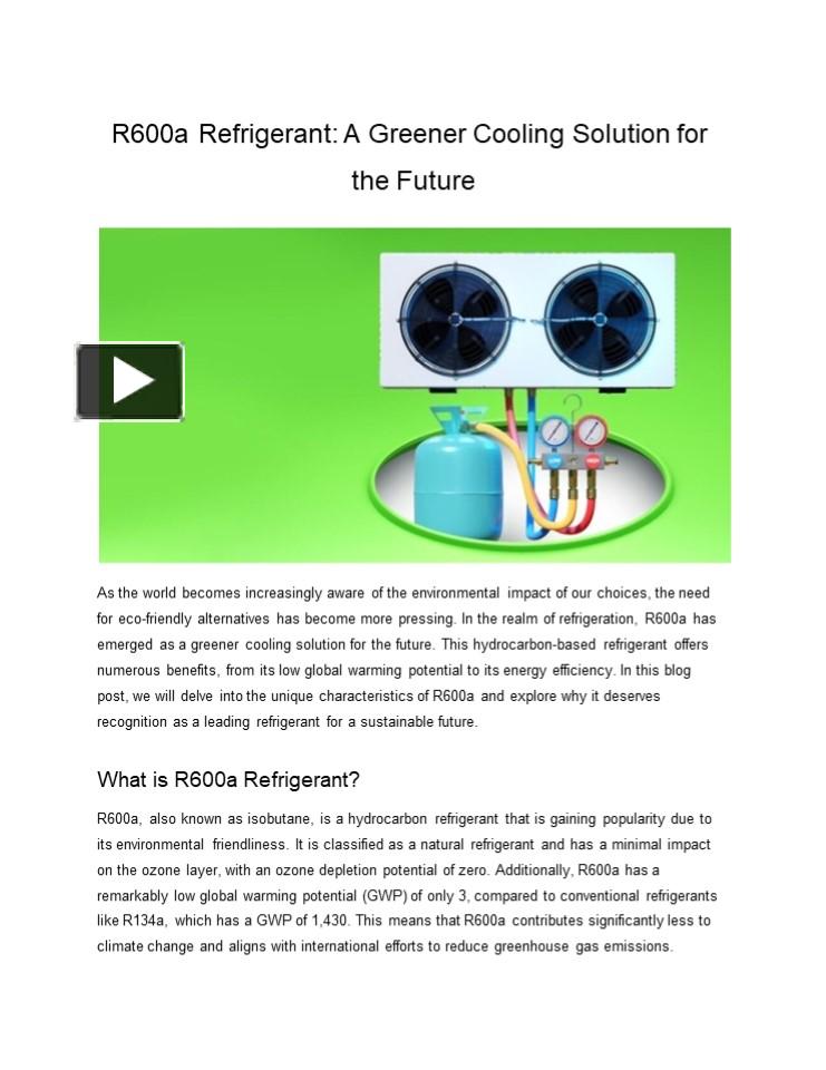 R600a Refrigerant: A Greener Cooling Solution for the Future presentation | free to download
