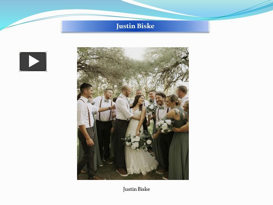 PPT – Justin Biske PowerPoint presentation | free to download - id: 96efd6-ZmQzZ