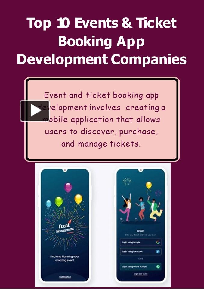 PPT – Top 10 Events & Ticket Booking App Development Companies PowerPoint presentation | free to ...