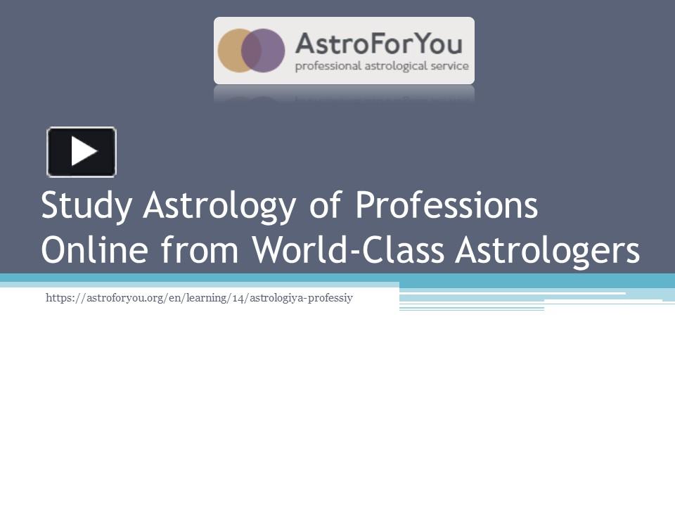 PPT – Study Astrology of Professions Online from World-Class Astrologers PowerPoint presentation ...