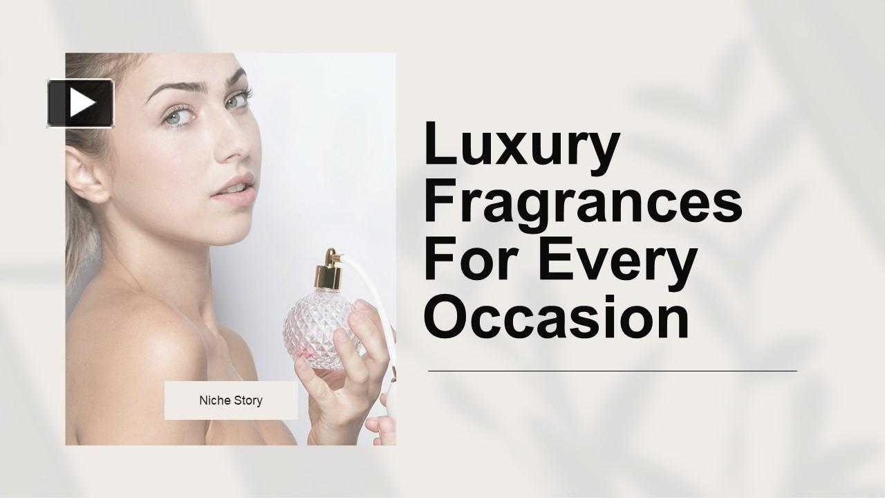 PPT – Luxury Fragrances For Every Occasion PowerPoint presentation | free to download - id ...