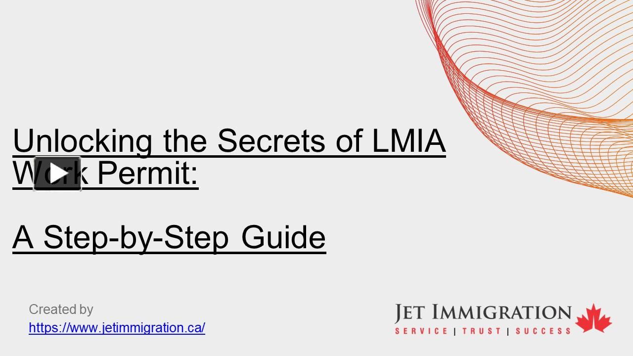 How to Apply for an LMIA Work Permit: Step-by-Step Instructions presentation | free to download