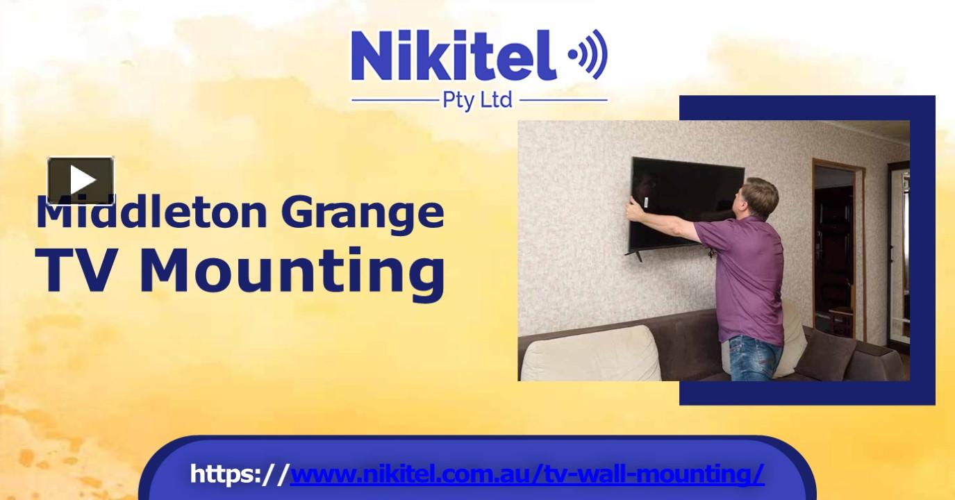 PPT – Elevate Your Viewing Experience with Middleton Grange TV Mounting Services PowerPoint ...