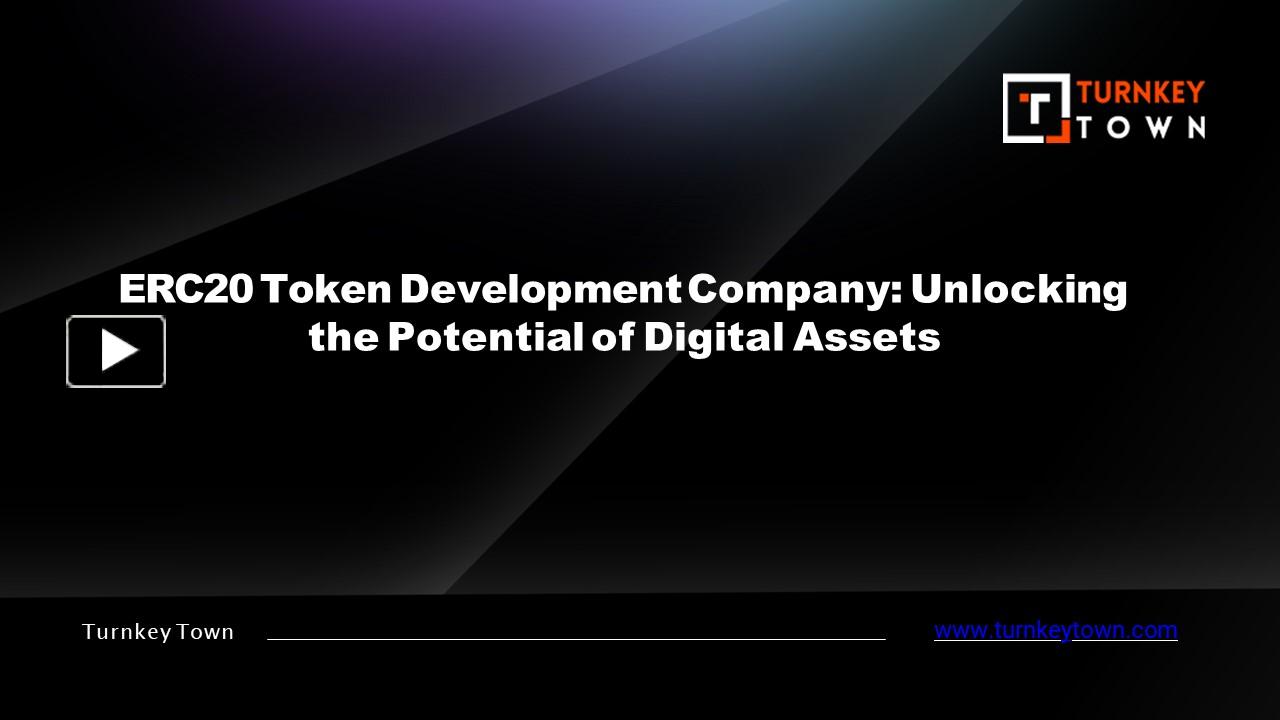 PPT – ERC20 Token Development Company Unlocking the Potential of Digital Assets PowerPoint ...