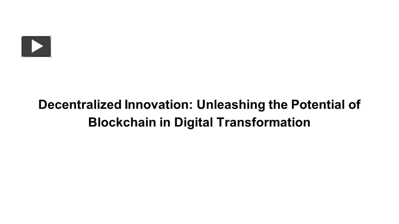 Blockchain Technology in Digital Transformation presentation | free to download
