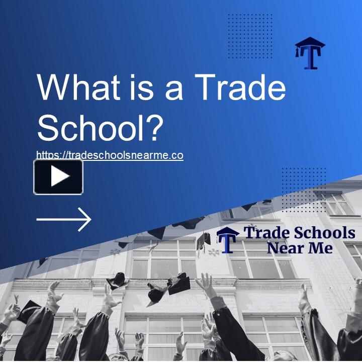 PPT – What is a trade School? PowerPoint presentation | free to ...