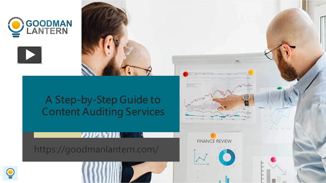 A Step-by-Step Guide to Content Auditing Services presentation | free to download