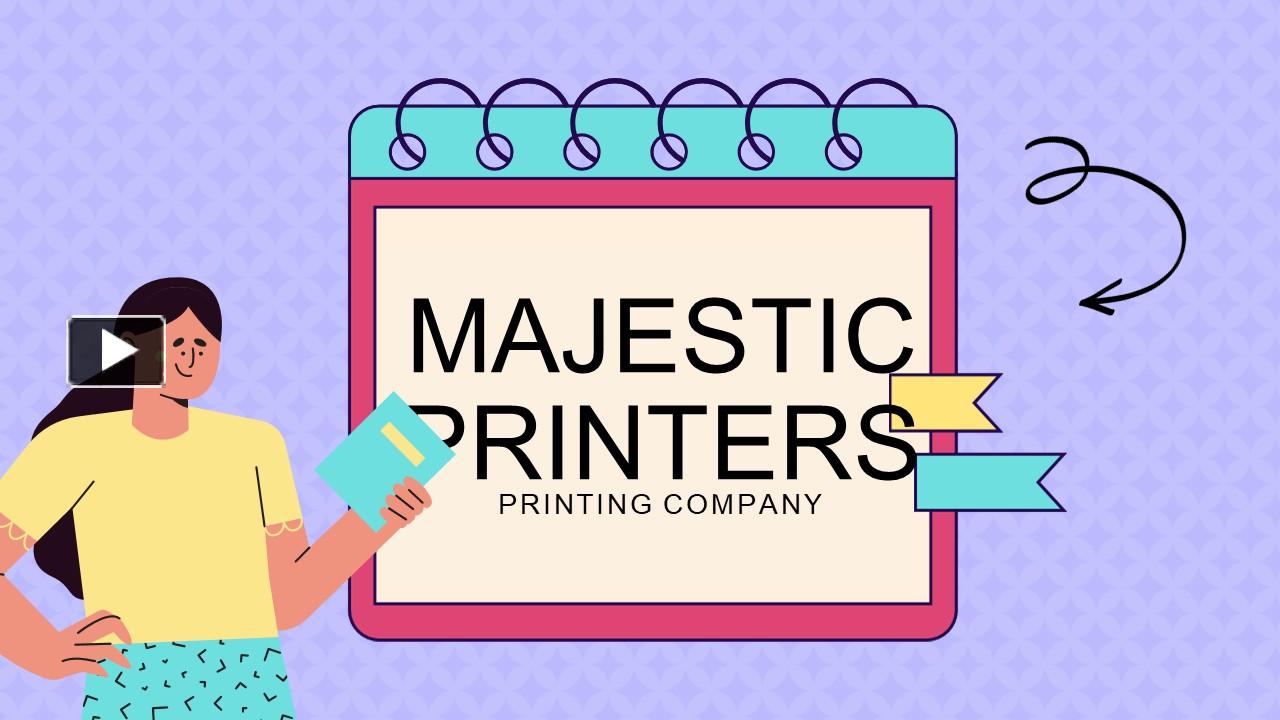 PPT – Majestic Printers - Overview PowerPoint presentation | free to download - id: 96fa81-ODM2O