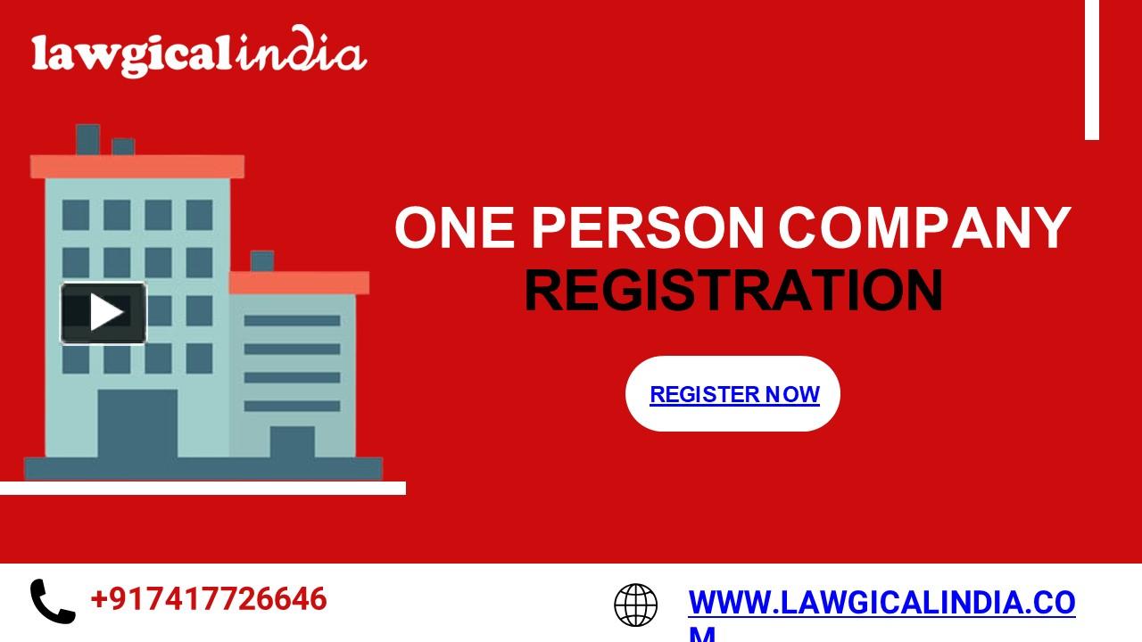 One Person Company Registration in India presentation | free to download
