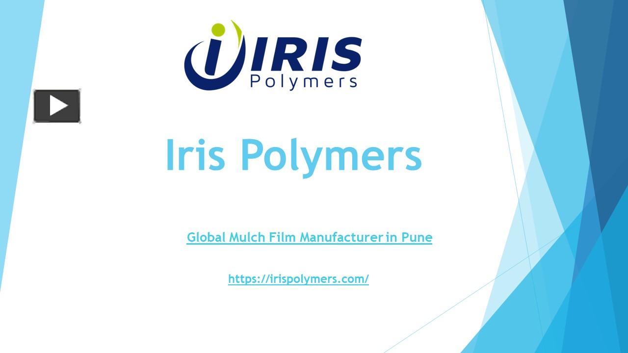 PPT – Iris Polymers PowerPoint presentation | free to download - id: 96fbe8-MGZiY