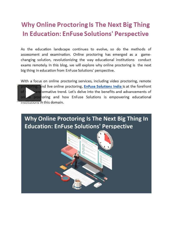 PPT – Why Online Proctoring Is The Next Big Thing In Education: EnFuse Solutions’ Perspective ...