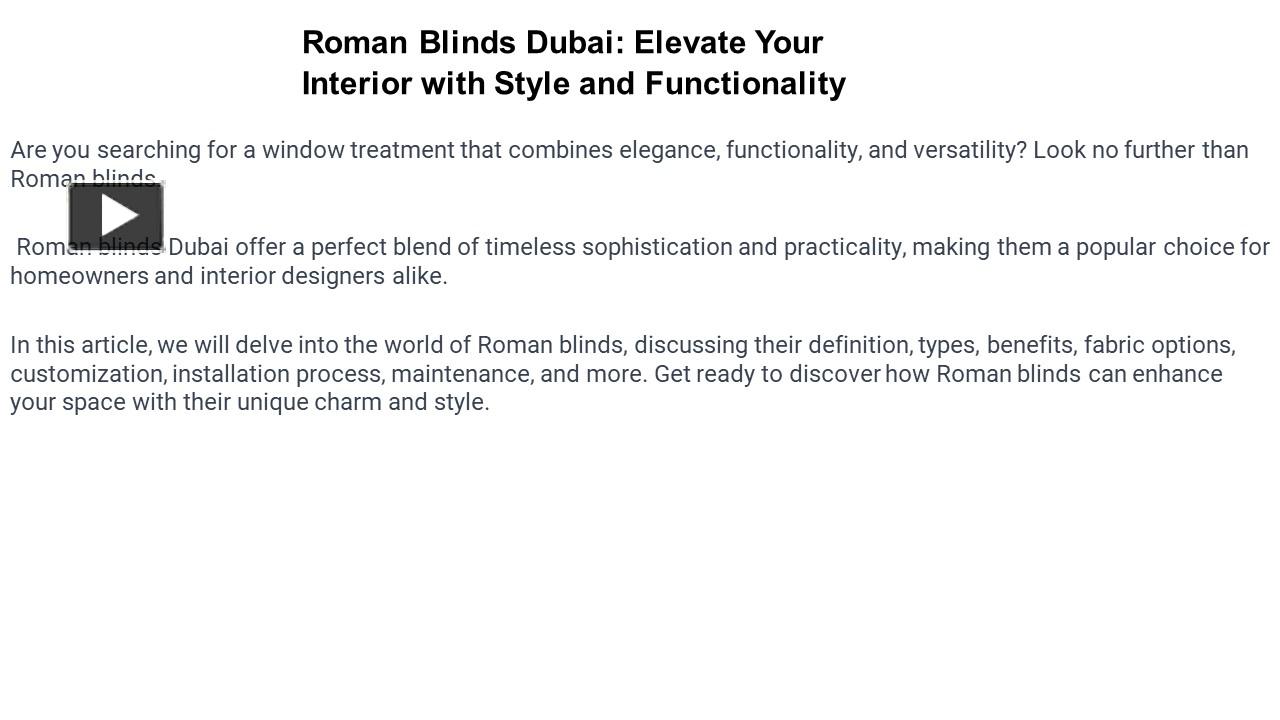 PPT – Roman Blinds Dubai: Elevate Your Interior with Style and Functionality PowerPoint ...