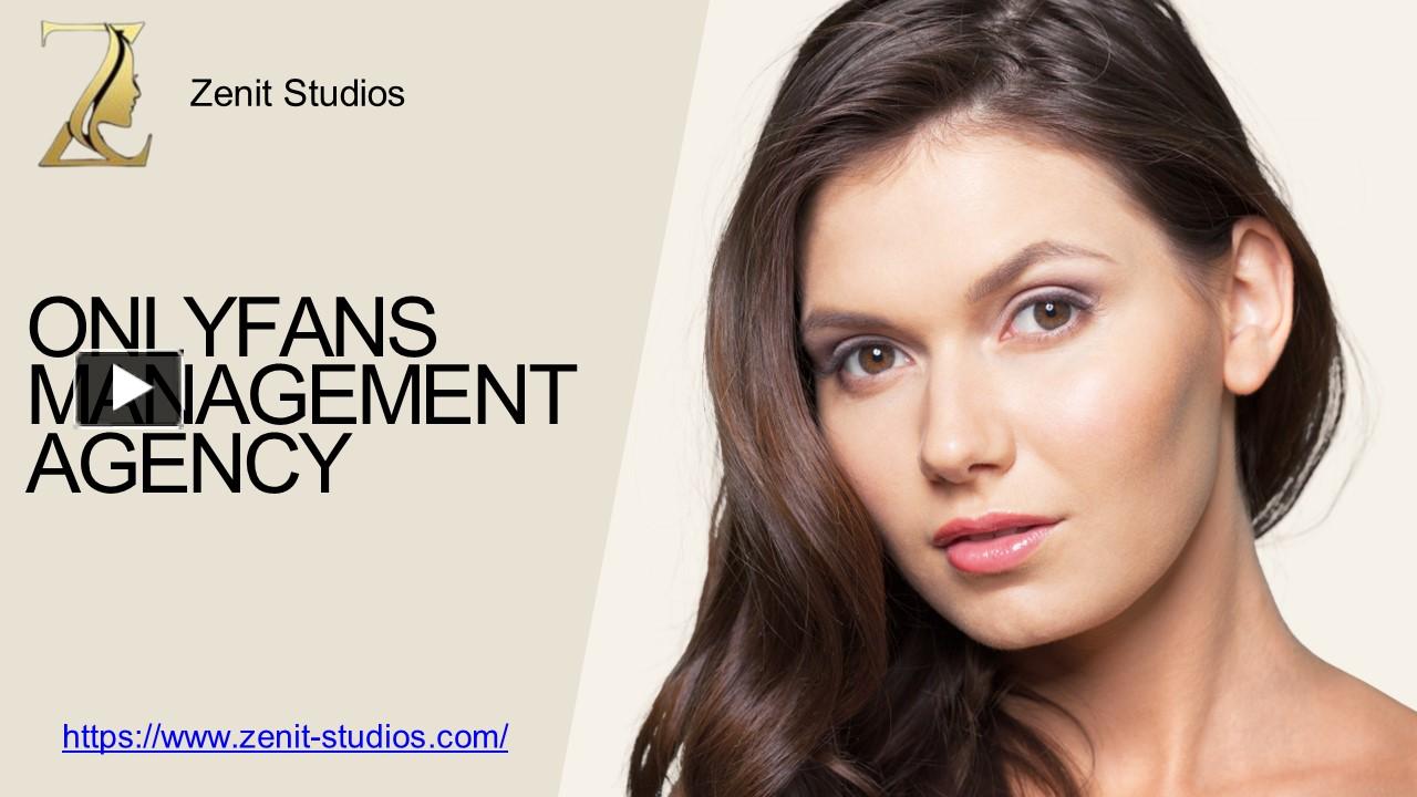 PPT – Unlock Your OnlyFans Management Agency Potential with Zenit Studios PowerPoint ...
