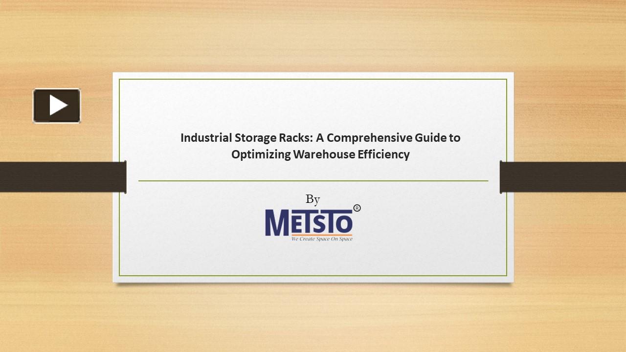 PPT – Industrial Storage Racks: A Comprehensive Guide to Optimizing Warehouse Efficiency ...