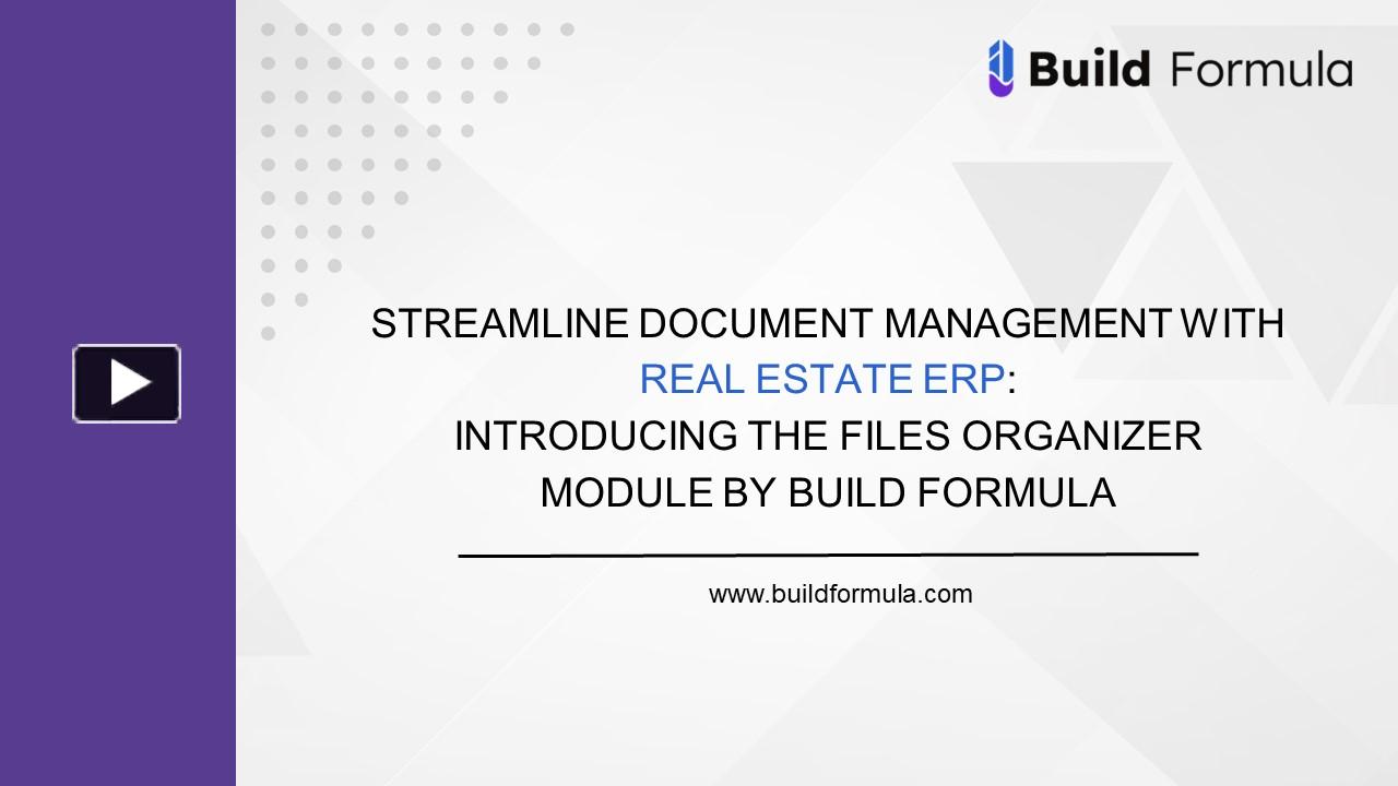 PPT – Streamline Document Management with Real Estate ERP: Introducing the Files Organizer ...