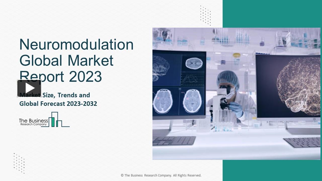 Neuromodulation Market presentation | free to download