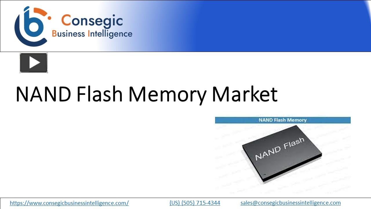 Nand Flash Memory Market presentation | free to download