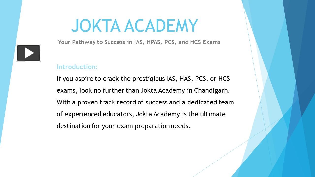 PPT – Jokta Academy: Your Pathway to Success in IAS, HAS, PCS, and HCS ...