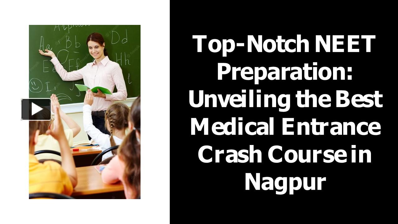PPT – NEET Medical Entrance Crash Course - Picker Online PowerPoint presentation | free to ...