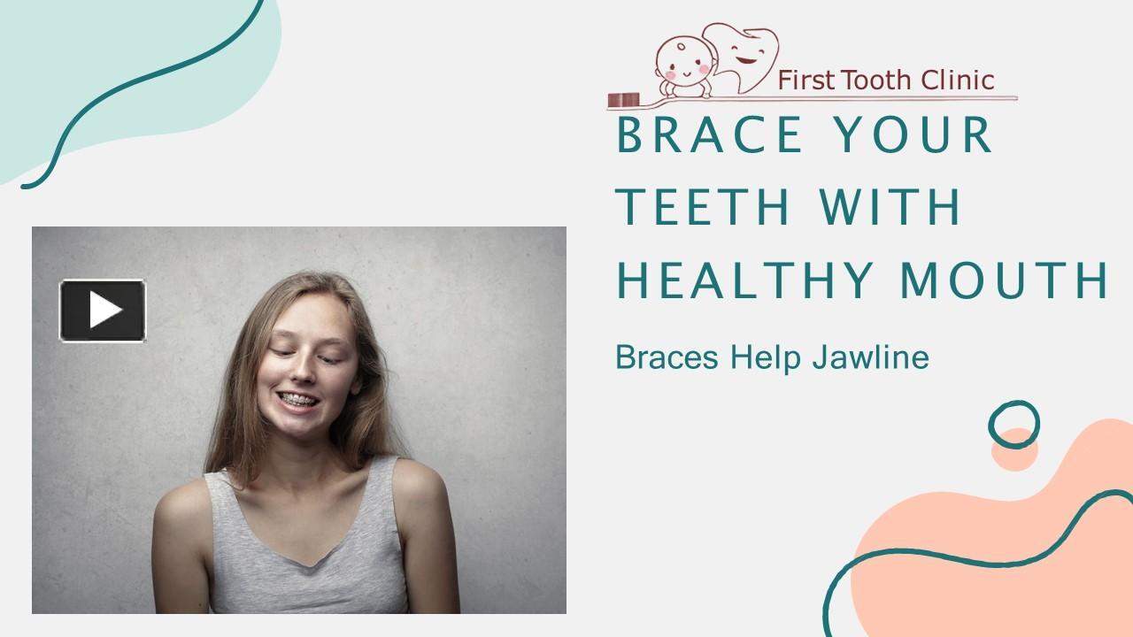 PPT – Brace Your Teeth With Healthy Mouth-bottle caries treatment-First ...