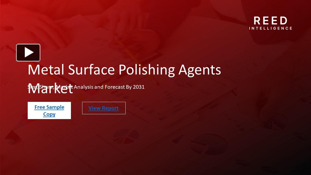 PPT – Metal Surface Polishing Agents Market Analysis and Trends: Uncovering Competitive ...