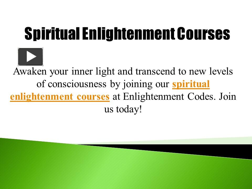 Spiritual Enlightenment Courses presentation | free to download