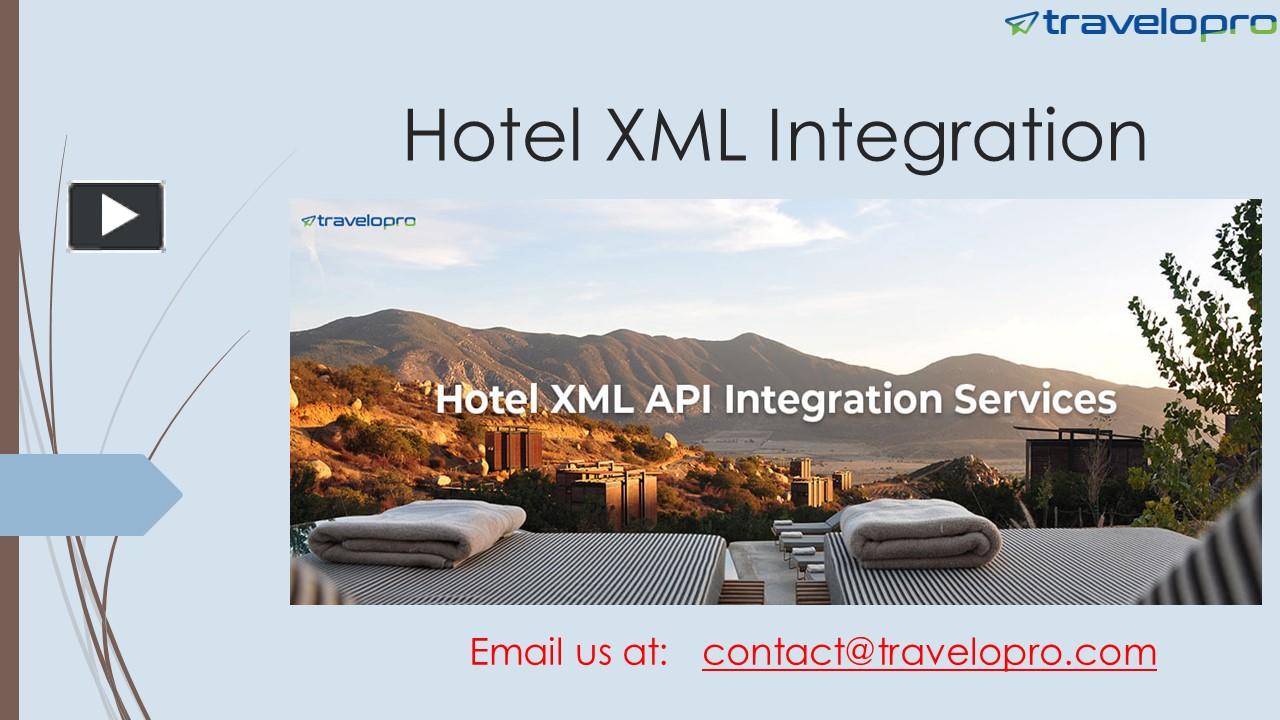 PPT – Hotel XML Integration PowerPoint presentation | free to download - id: 971271-ZmM1Y