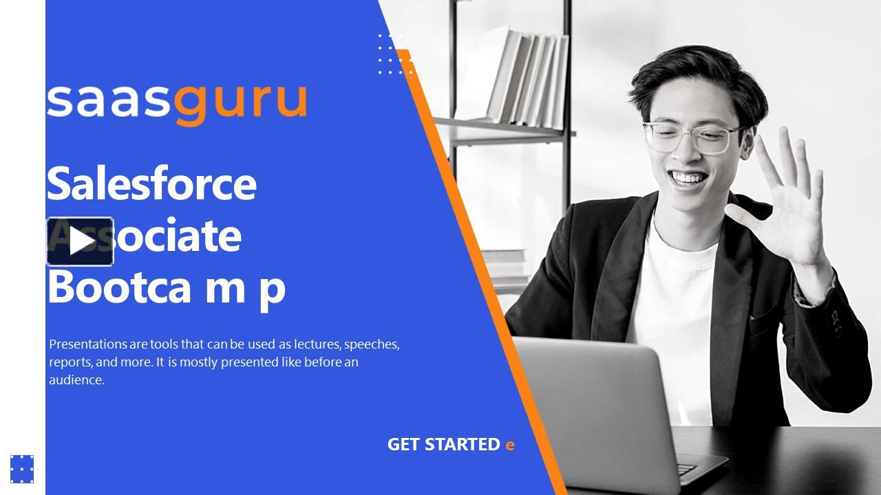 PPT – Salesforce Associate Bootcamp PowerPoint presentation | free to download - id: 97129b-ZWI4N