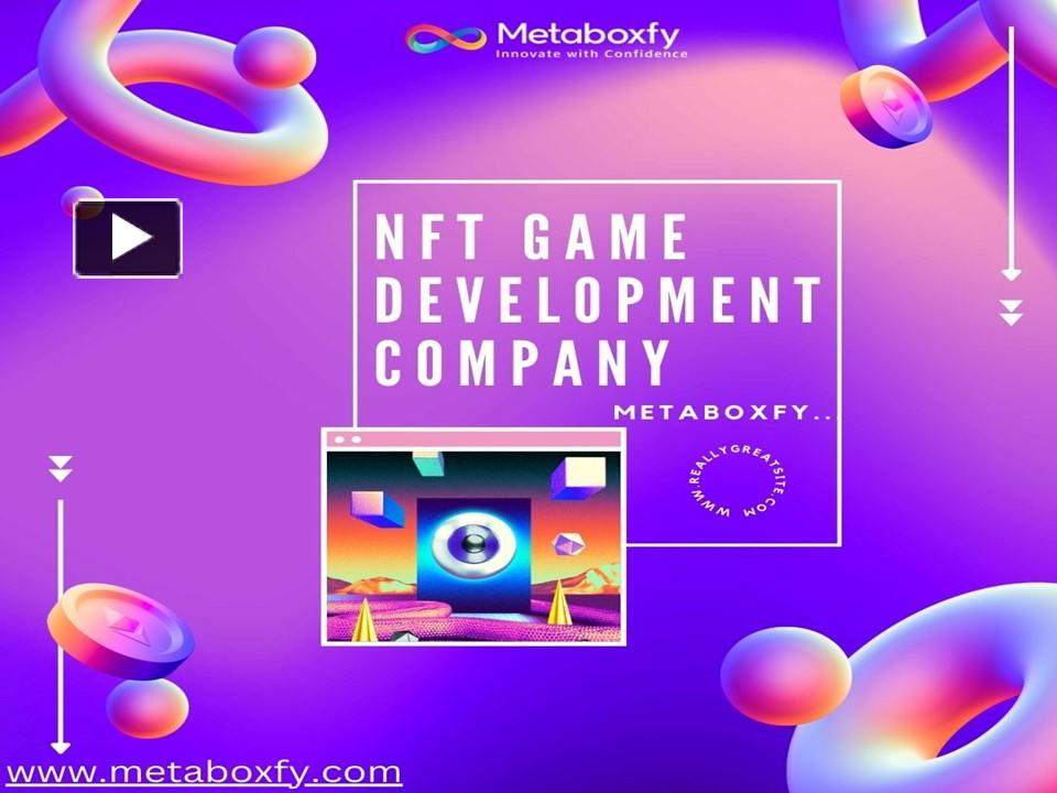 PPT – Nft game development company PowerPoint presentation | free to download - id: 9714ca-OWYxN