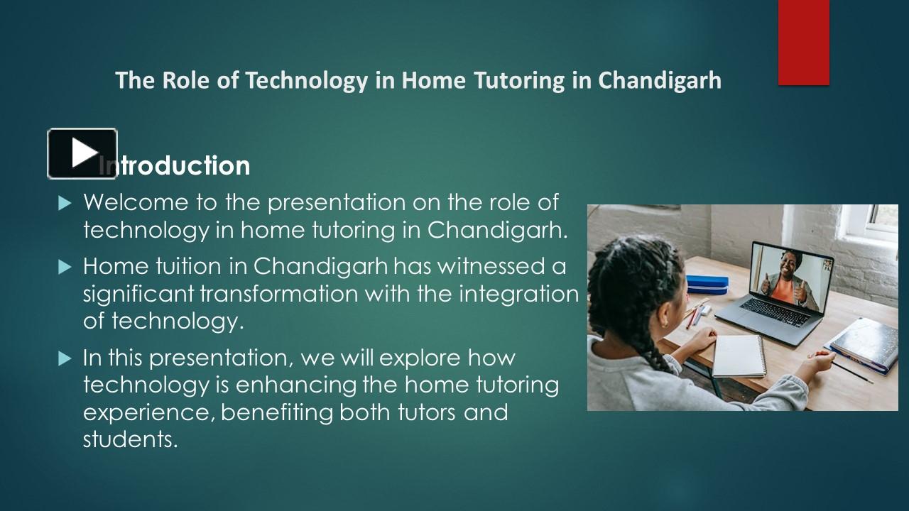 PPT – The Role of Technology in Home Tutoring in Chandigarh: PowerPoint presentation | free to ...