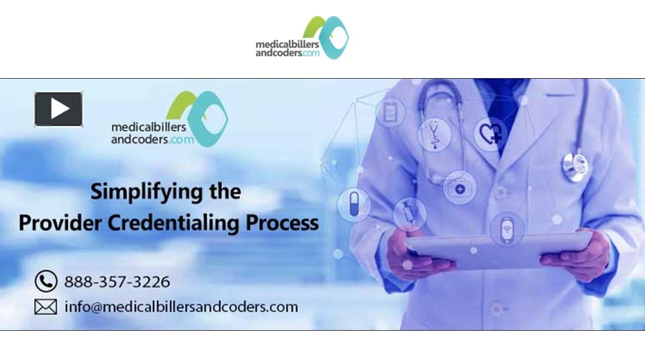 PPT – Simplifying the Provider Credentialing Process PowerPoint presentation | free to download ...