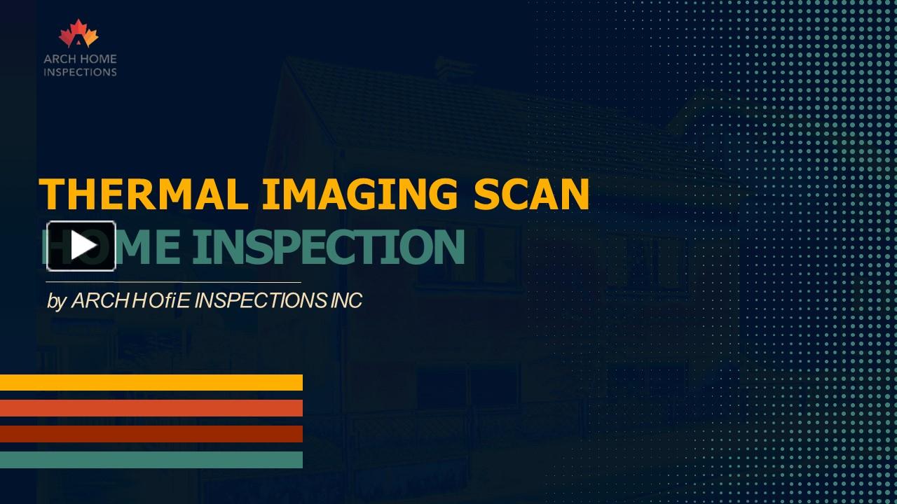 PPT – Revealing the Unseen: The Benefits of Thermal Imaging Scan Home Inspection in Vancouver ...