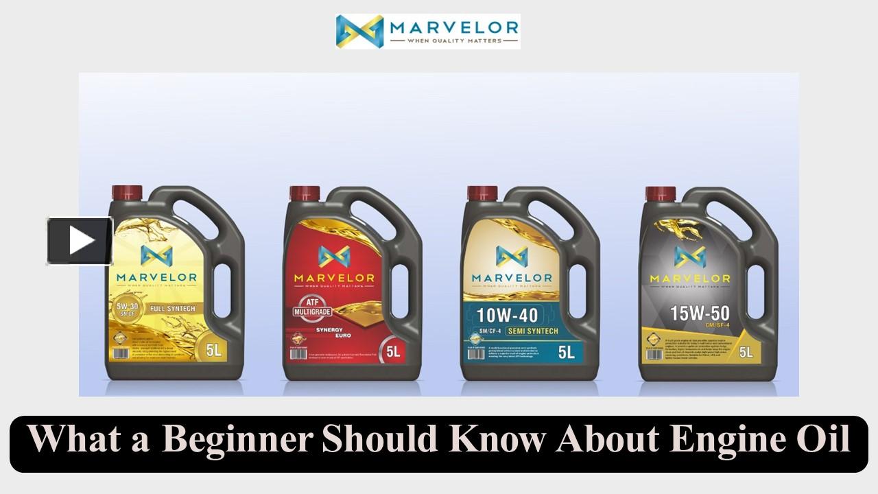 What a Beginner Should Know About Engine Oil presentation | free to download