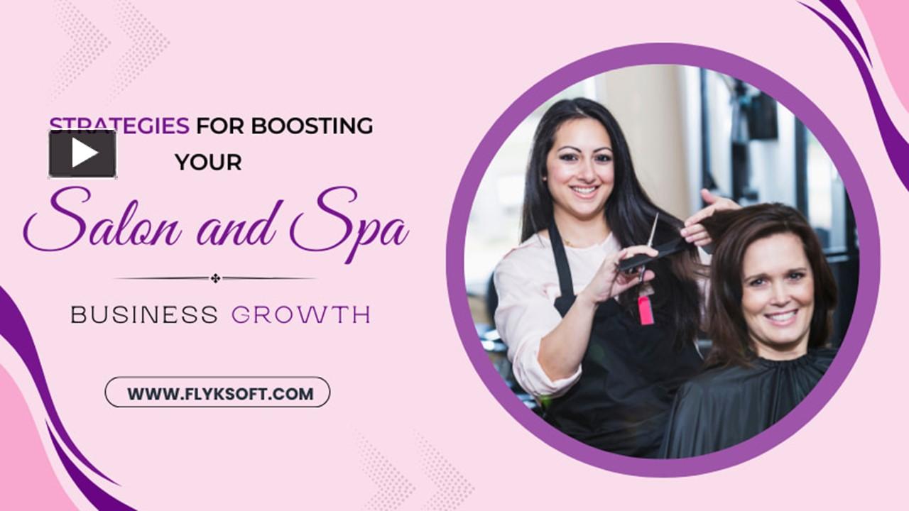 PPT – Strategies for Boosting Your Salon and Spa Business Growth PowerPoint presentation | free ...