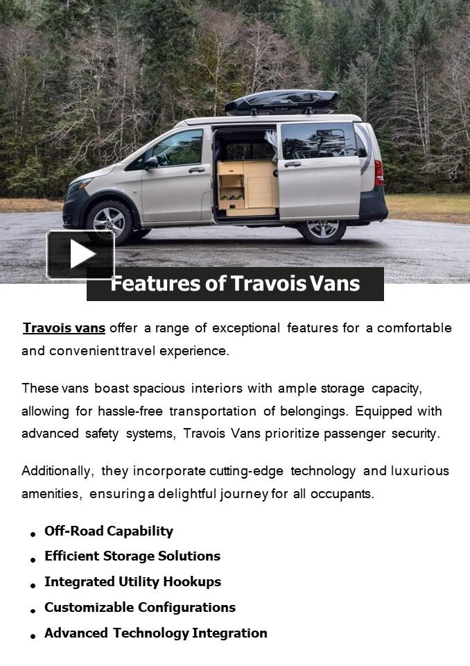 PPT – Features of Travois Vans PowerPoint presentation | free to download - id: 971aa1-MTE4M